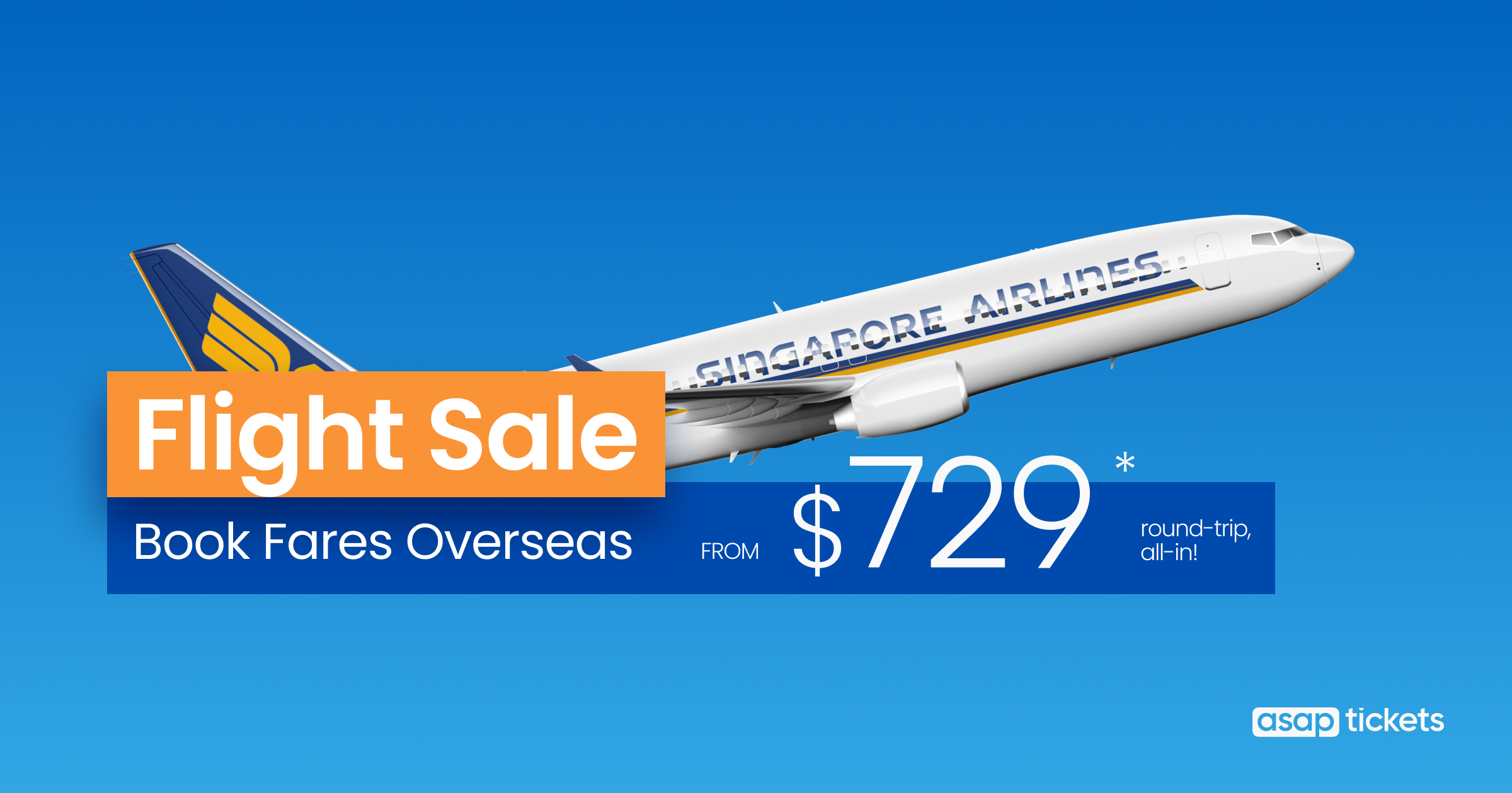 Up to 50%* Cheaper Singapore Airlines Tickets, Singapore Airlines ...